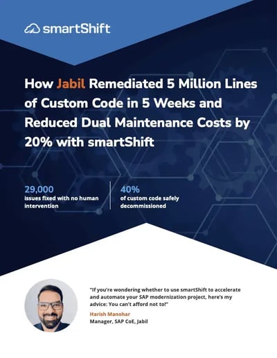 Jabil: 5M Lines of Custom Code Remediated in 5 Weeks - smartShift
